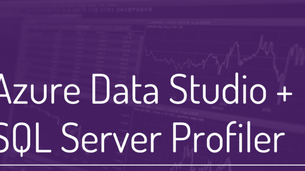 SQL Server Profiler در Azure Data Studio – گنجینه دانش رایان